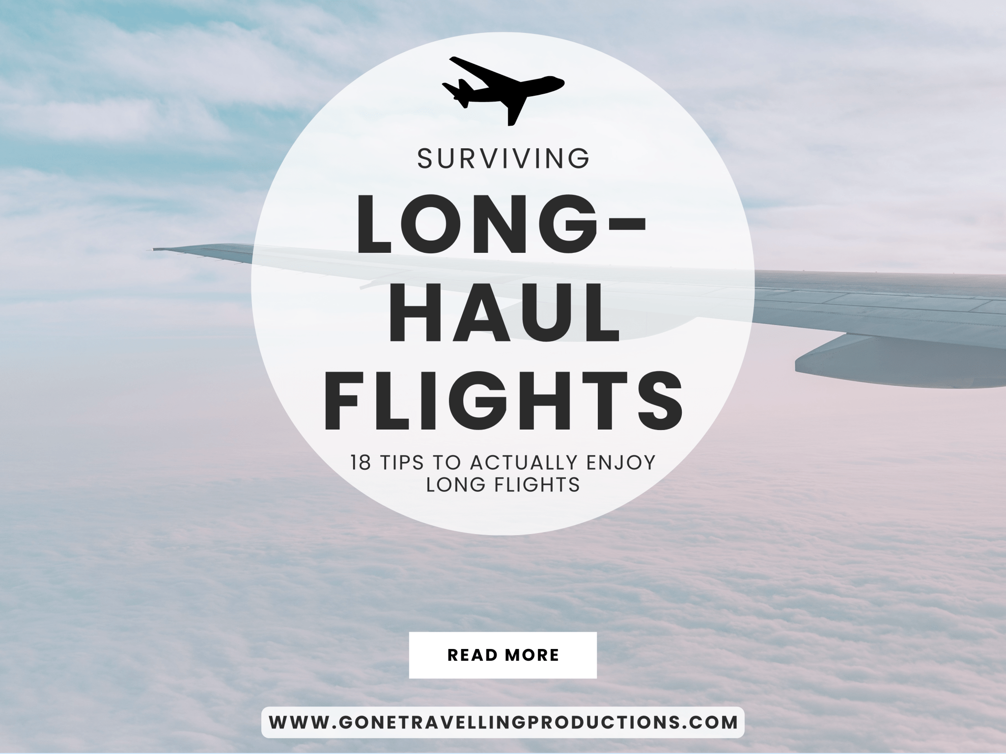 Surviving Long Haul Flights: 18 tips to actually enjoy long flights ...