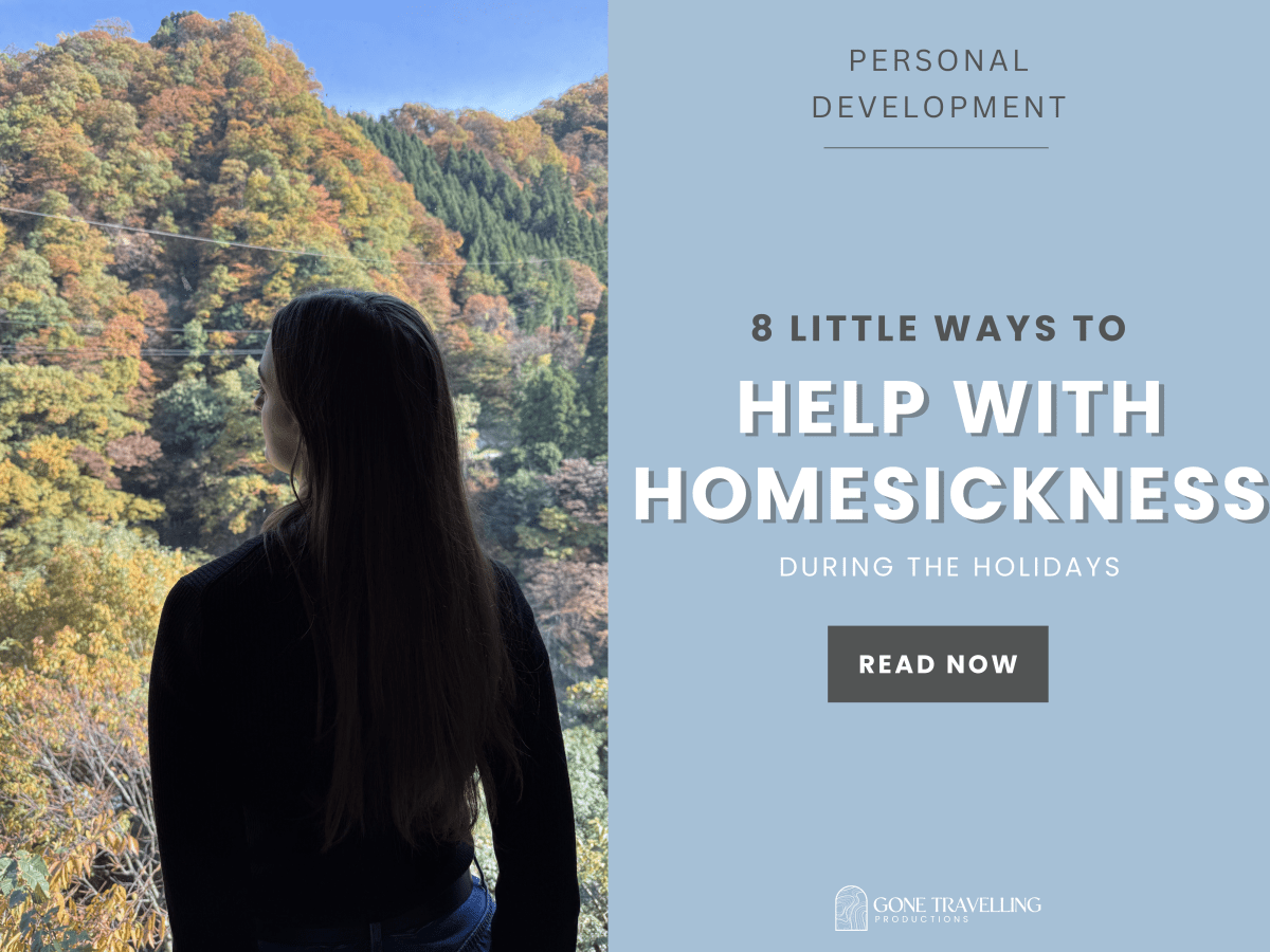 8 Little Ways to Help with Homesickness during the Holidays – Gone ...