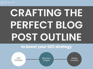Crafting the Perfect Blog Post Outline to Boost Your SEO Strategy ...